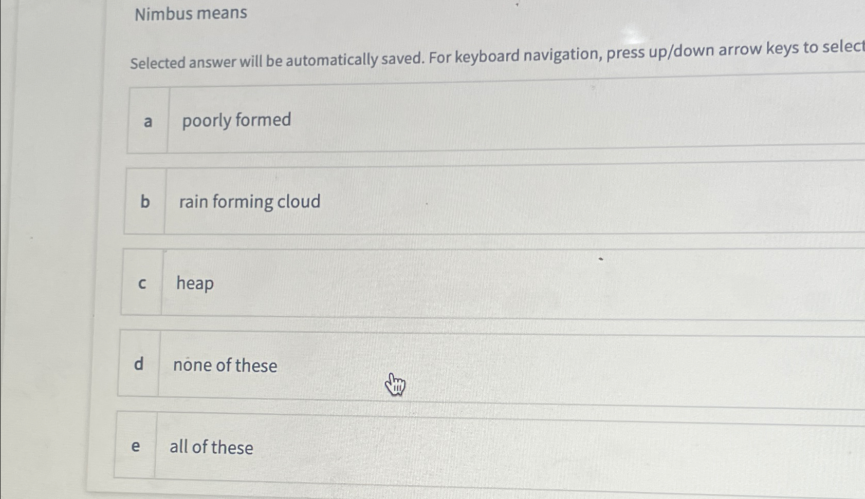 Solved Nimbus meansSelected answer will be automatically | Chegg.com