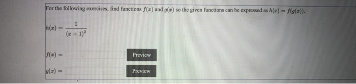 Solved For the following exercises, find functions f(x) and | Chegg.com