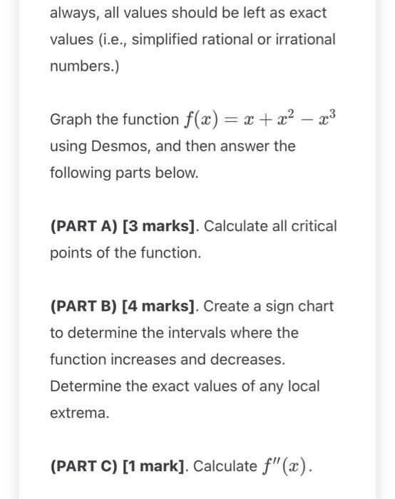 Solved always, all values should be left as exact values | Chegg.com