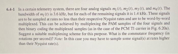 Solved 4-1 In a certain telemetry system, there are four | Chegg.com