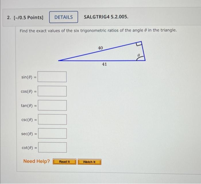 Solved Find the exact values of the six trigonometric ratios | Chegg.com