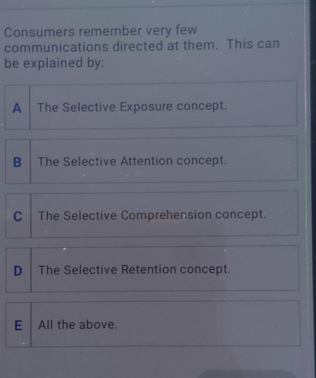 Solved Consumers remember very few communications directed | Chegg.com