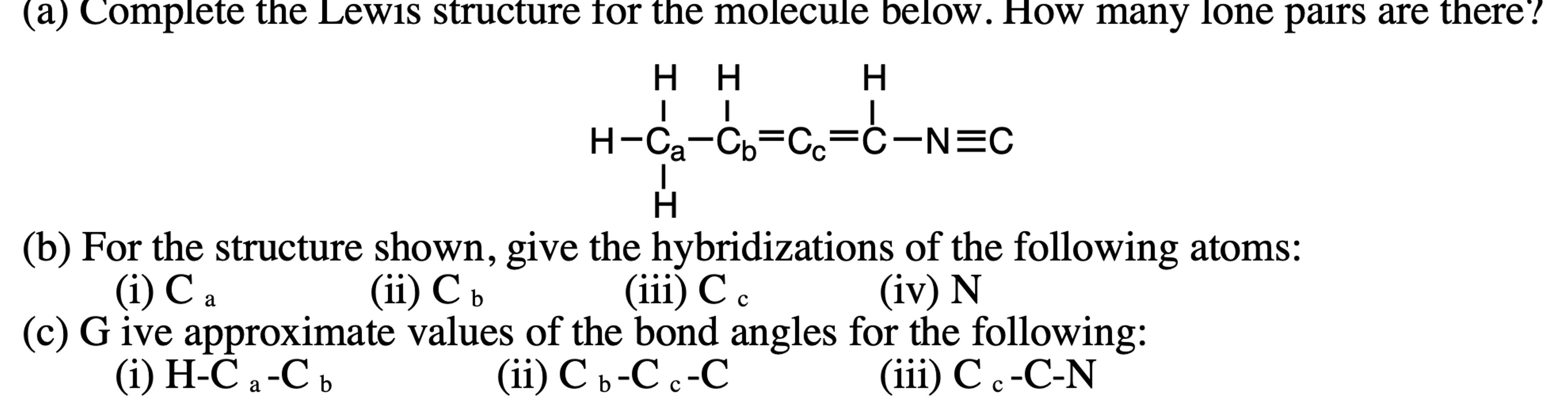 Solved (a) ﻿Complete the Lew1s structure tor the molecule | Chegg.com