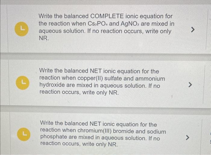 Solved Write the balanced COMPLETE ionic equation for the | Chegg.com