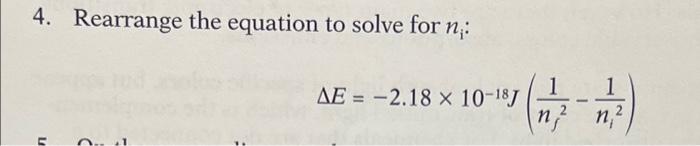 Solved 4. Rearrange the equation to solve for ni : | Chegg.com