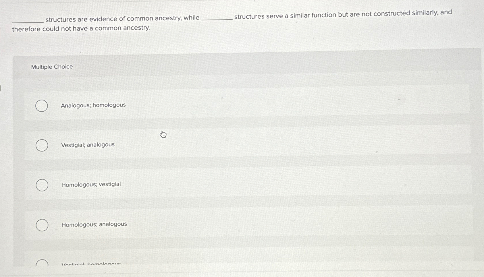 Solved structures are evidence of common ancestry, while | Chegg.com