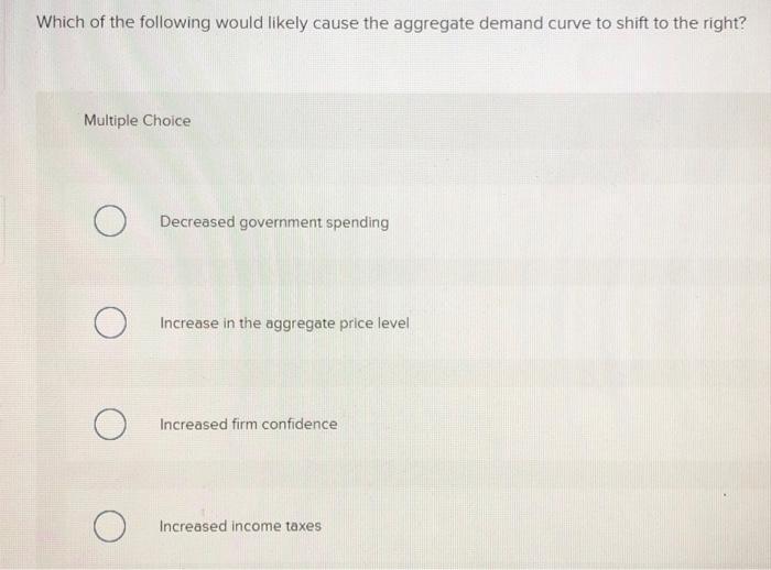 [Solved]: Which of the following would likely cause the agg