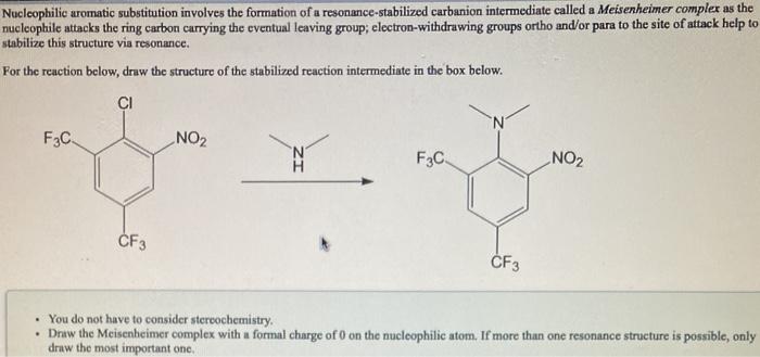 Solved Nucleophilic aromatic substitution involves the | Chegg.com