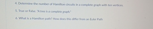 Solved 4 ﻿Determine the number of Hamilton circuits in a | Chegg.com