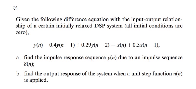 Q3Given the following difference equation with the | Chegg.com