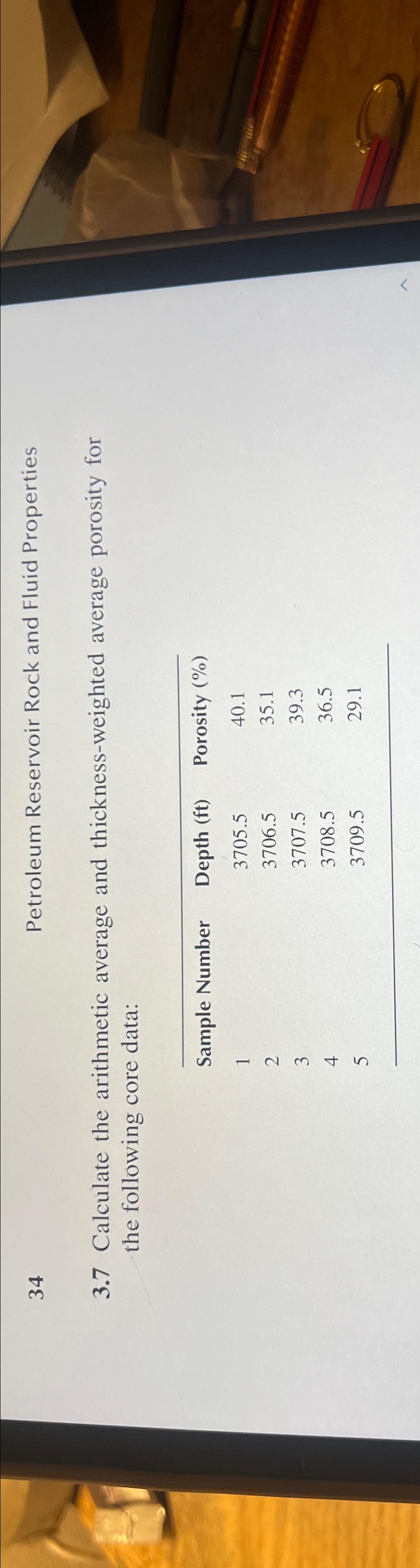 Solved 34Petroleum Reservoir Rock and Fluid Properties3.7 | Chegg.com
