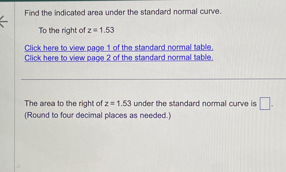 Solved Find the indicated area under the standard normal | Chegg.com