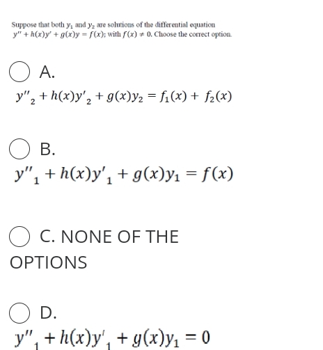 Solved Suppose that both y1 ﻿and y2 ﻿are solutions of the | Chegg.com