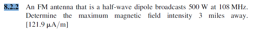 Solved 8.2.2 ﻿An FM antenna that is a half-wave dipole | Chegg.com