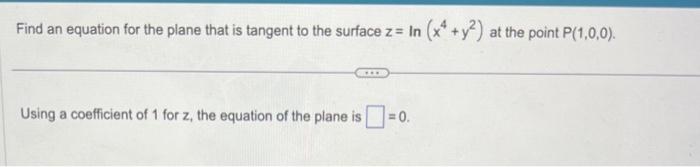 Solved Find equations for the tangent plane and the normal | Chegg.com