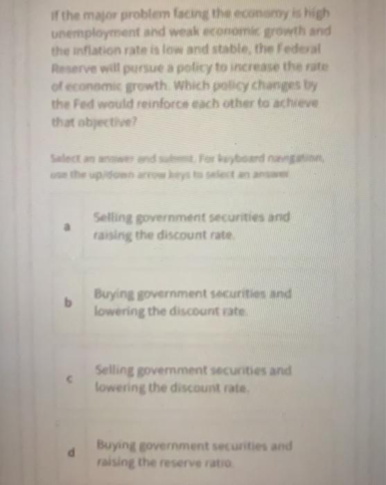 Solved Monetary policy is Select and workeyboard wion, a pro | Chegg.com