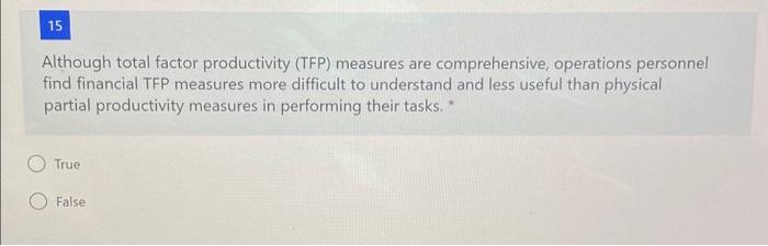 Solved Although total factor productivity (TFP) measures are | Chegg.com