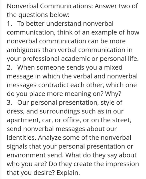 Solved Nonverbal Communications: Answer two of the questions | Chegg.com