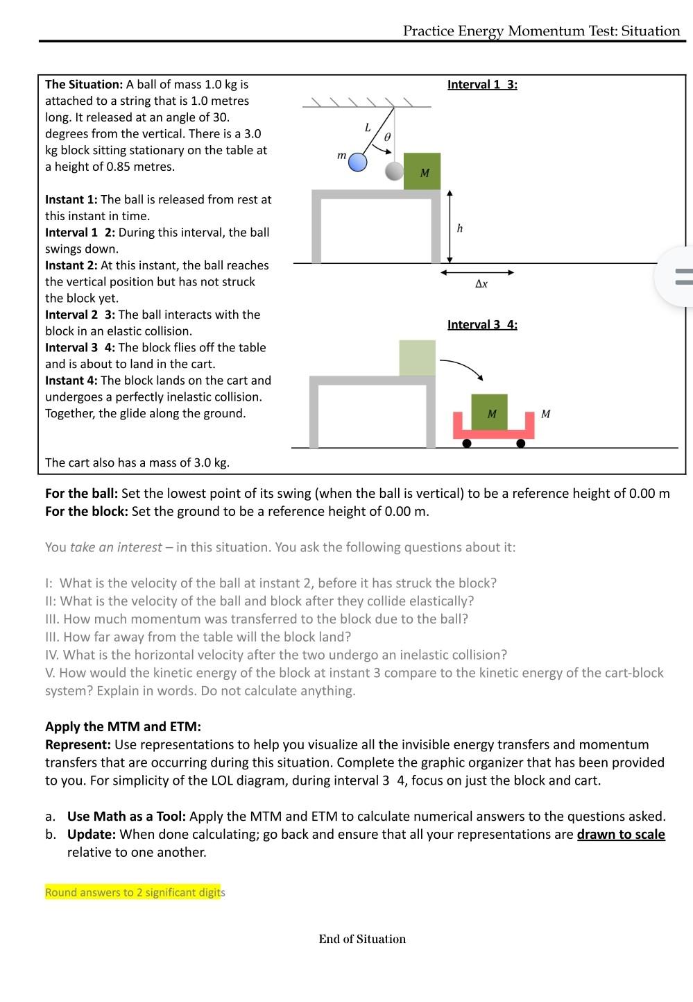 Practice Energy Momentum Test: Situation The | Chegg.com
