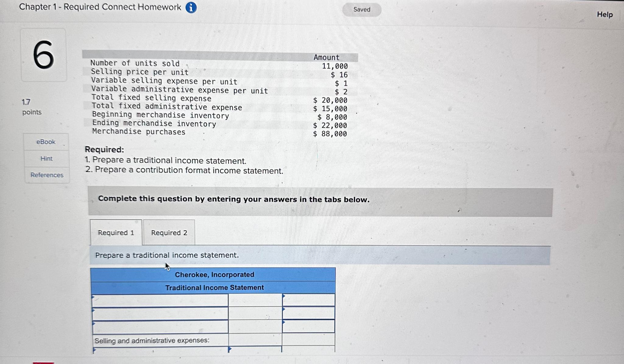 Solved Chapter 1 - ﻿Required Connect Homework | Chegg.com