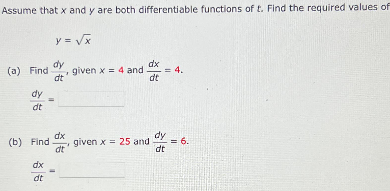 Solved Assume that x ﻿and y ﻿are both differentiable | Chegg.com