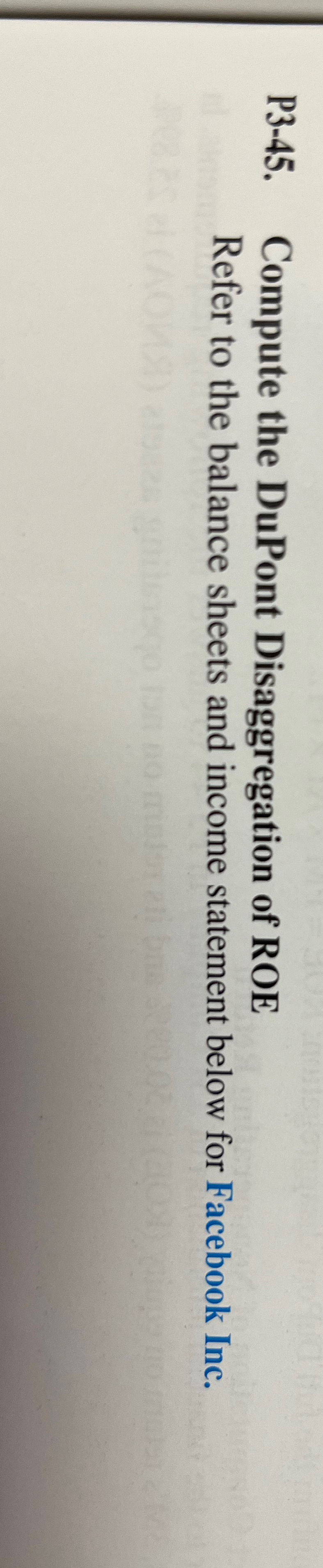 Solved P3-45. ﻿Compute the DuPont Disaggregation of ROERefer | Chegg.com
