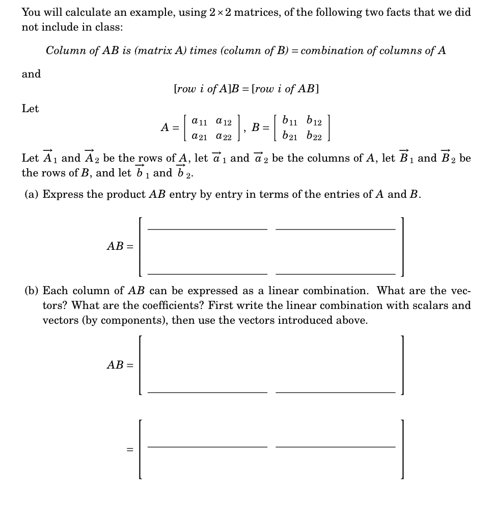 Solved You will calculate an example, using 2×2 ﻿matrices, | Chegg.com
