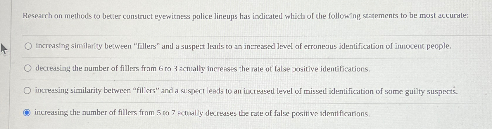 Solved Research on methods to better construct eyewitness | Chegg.com