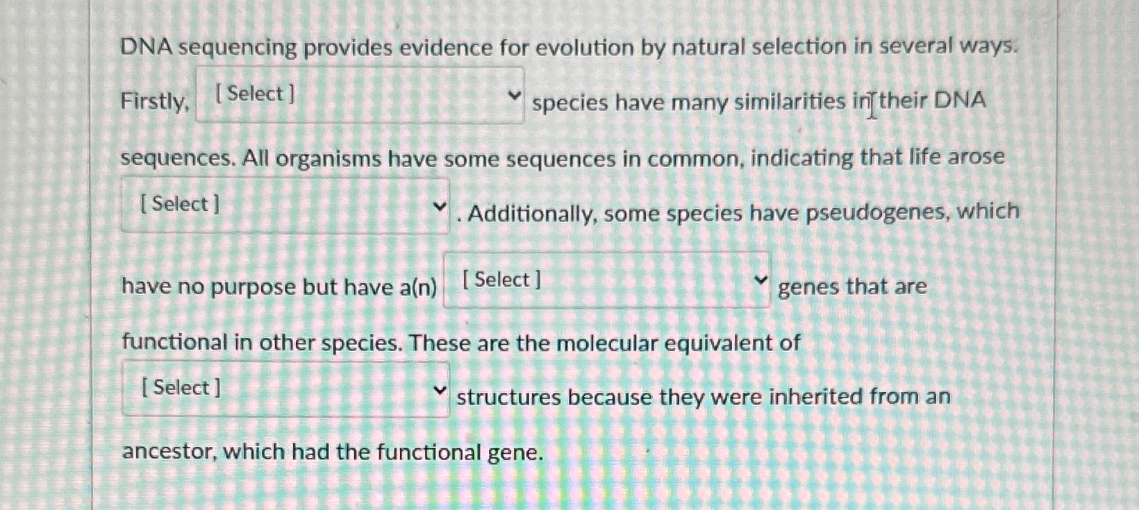 Solved DNA sequencing provides evidence for evolution by | Chegg.com