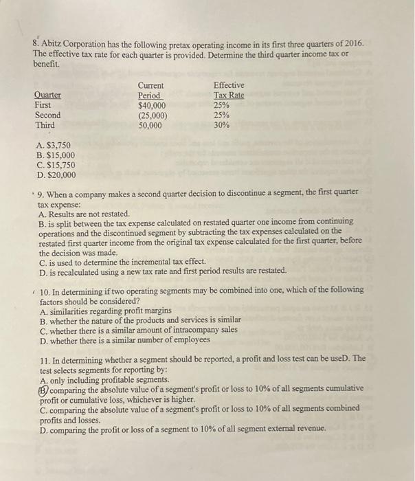 Solved 8. Abitz Corporation has the following pretax | Chegg.com