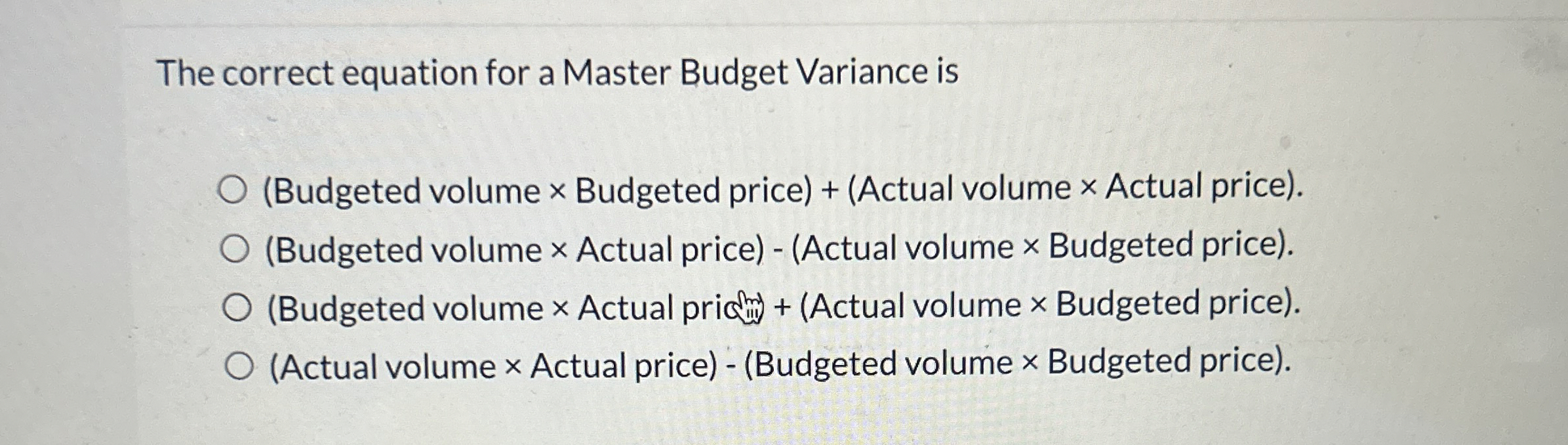 Solved The correct equation for a Master Budget Variance | Chegg.com