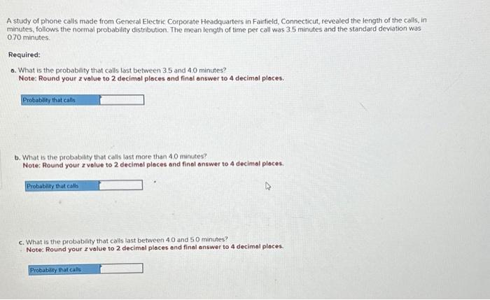 Solved A study of phone calls made from General Electric | Chegg.com