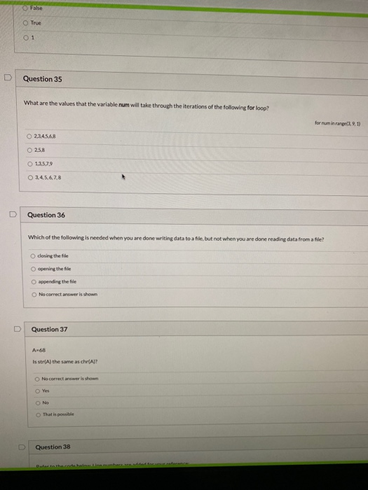 Solved D Question 31 For the following code: while i in | Chegg.com