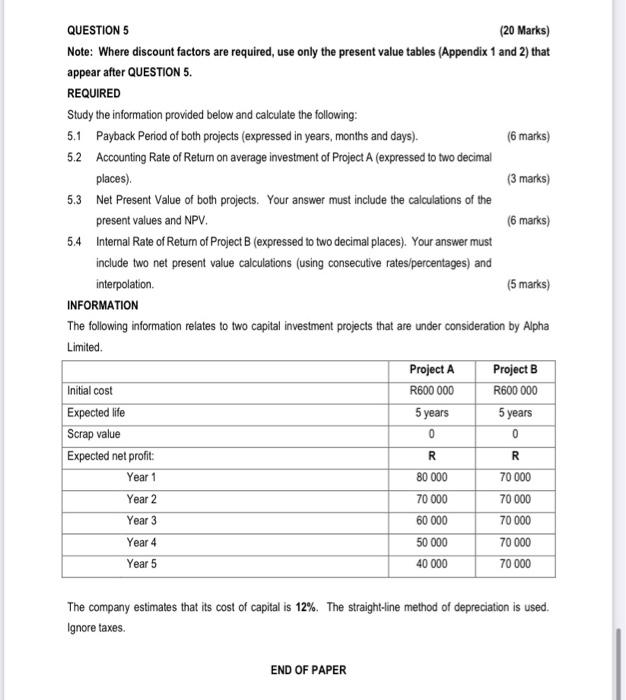 Solved QUESTION 5 (20 Marks) Note: Where discount factors | Chegg.com