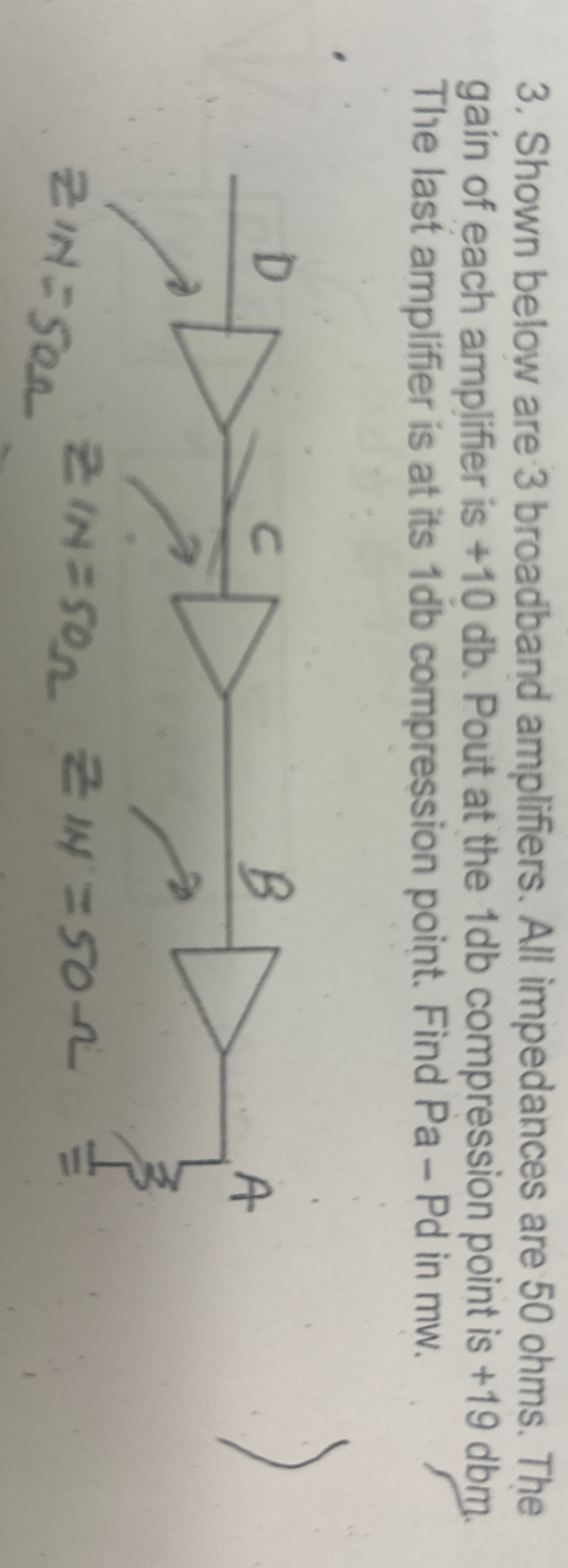 Solved Shown below are 3 ﻿broadband amplifiers. All | Chegg.com