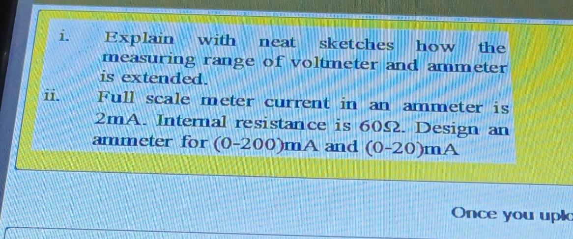 Solved i. neat 11. Explain with sketches how the measuring | Chegg.com
