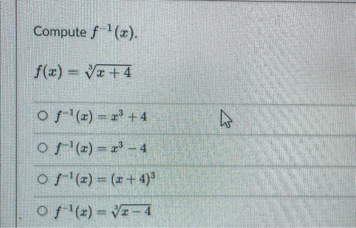Solved Compute f−1(x). | Chegg.com Solved Compute f−1(x). | Chegg.com