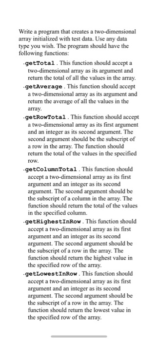 Solved Write A Program That Creates A Two Dimensional Array