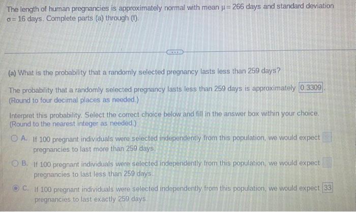 Solved The length of human pregnancies is approximately | Chegg.com