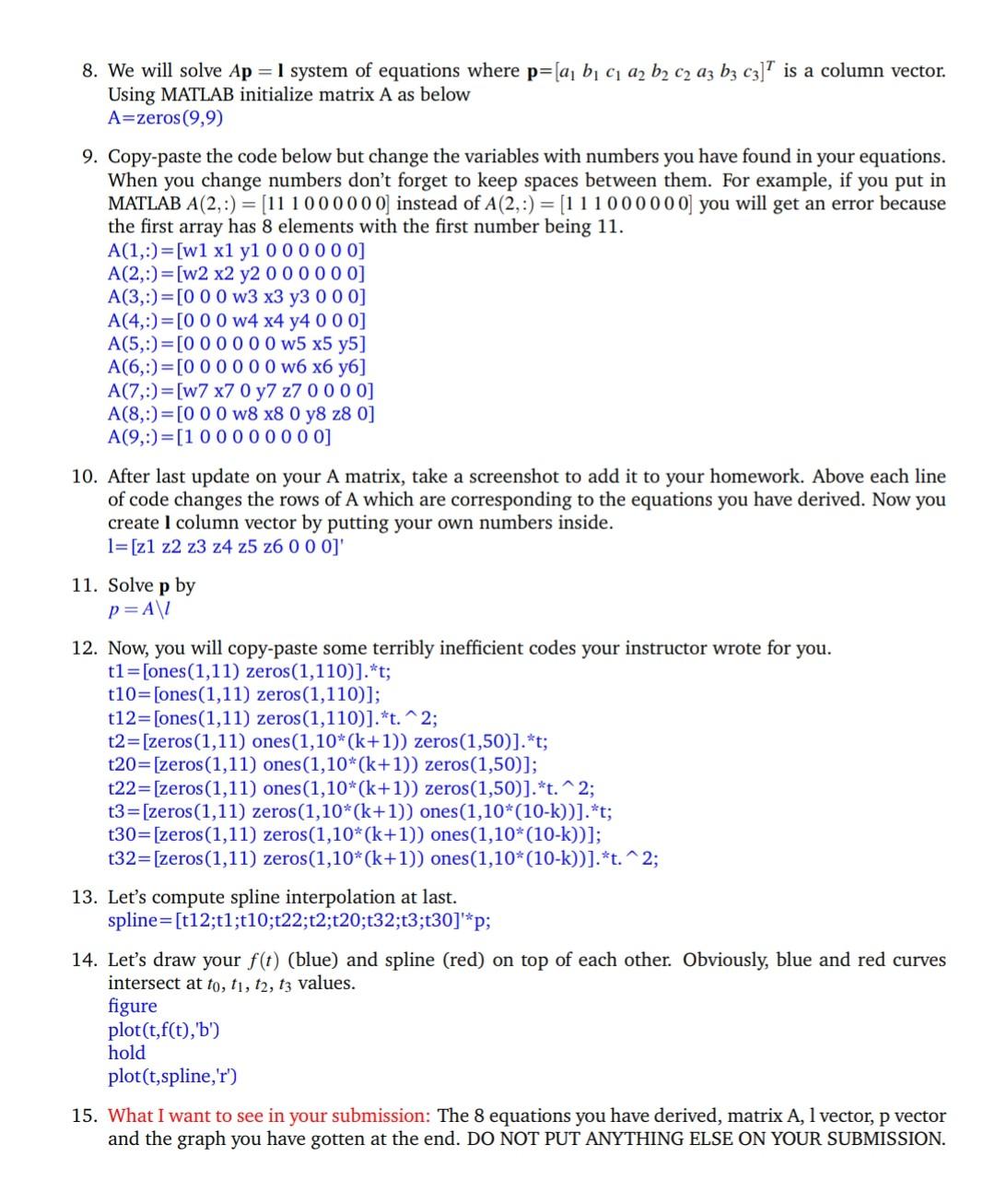Solved You will create a function using the last 3 digits | Chegg.com