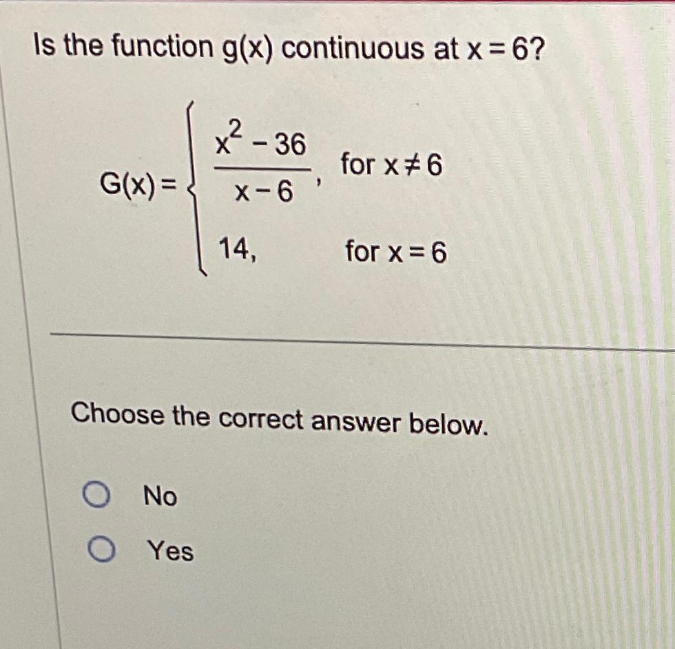 Solved Is the function g(x) ﻿continuous at | Chegg.com