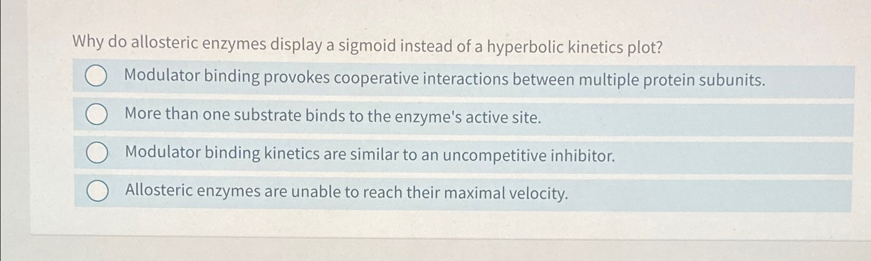 Solved Why do allosteric enzymes display a sigmoid instead | Chegg.com
