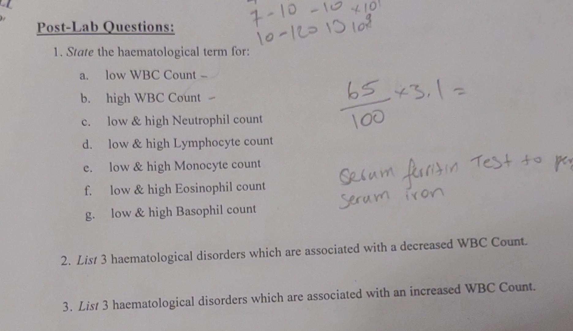 Solved 1. State the haematological term for: a. low WBC | Chegg.com