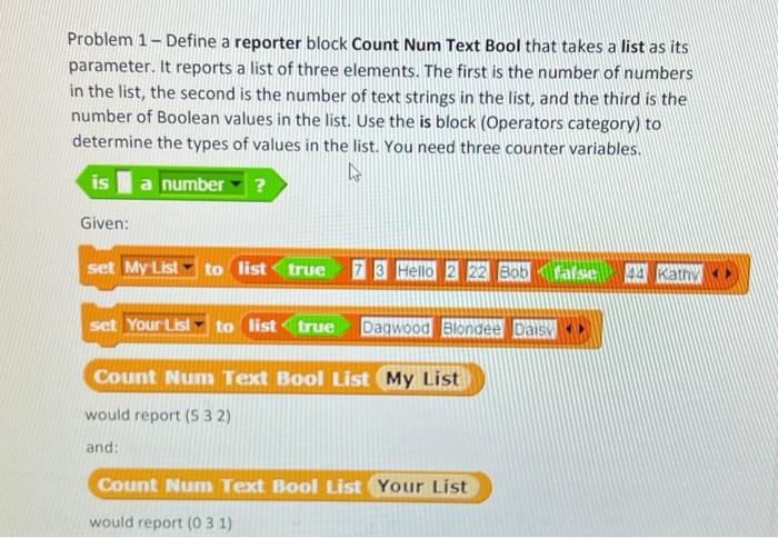 Solved Problem 1 Define A Reporter Block Count Num Text Bool 