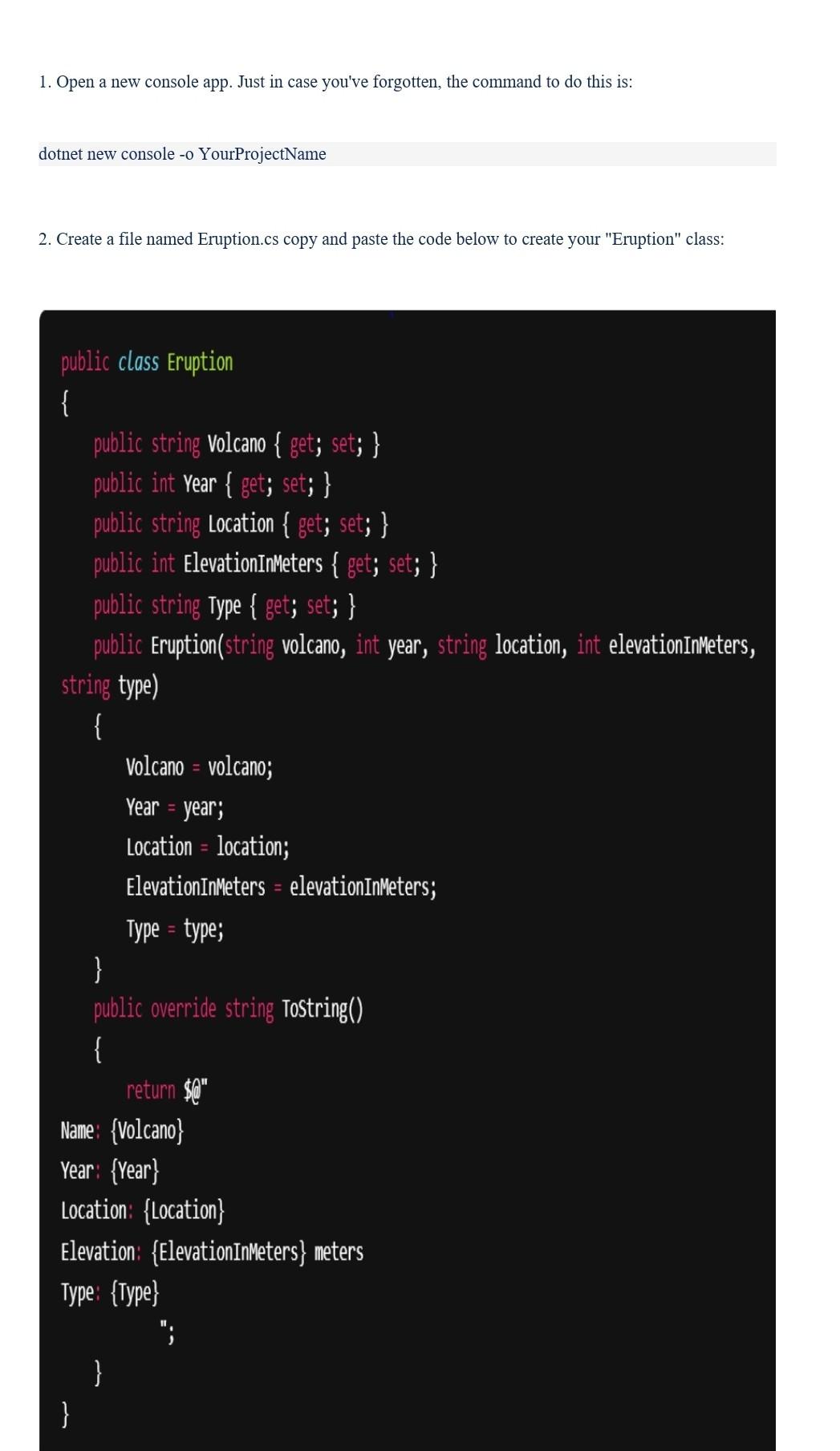 Solved 1. Open a new console app. Just in case you've | Chegg.com