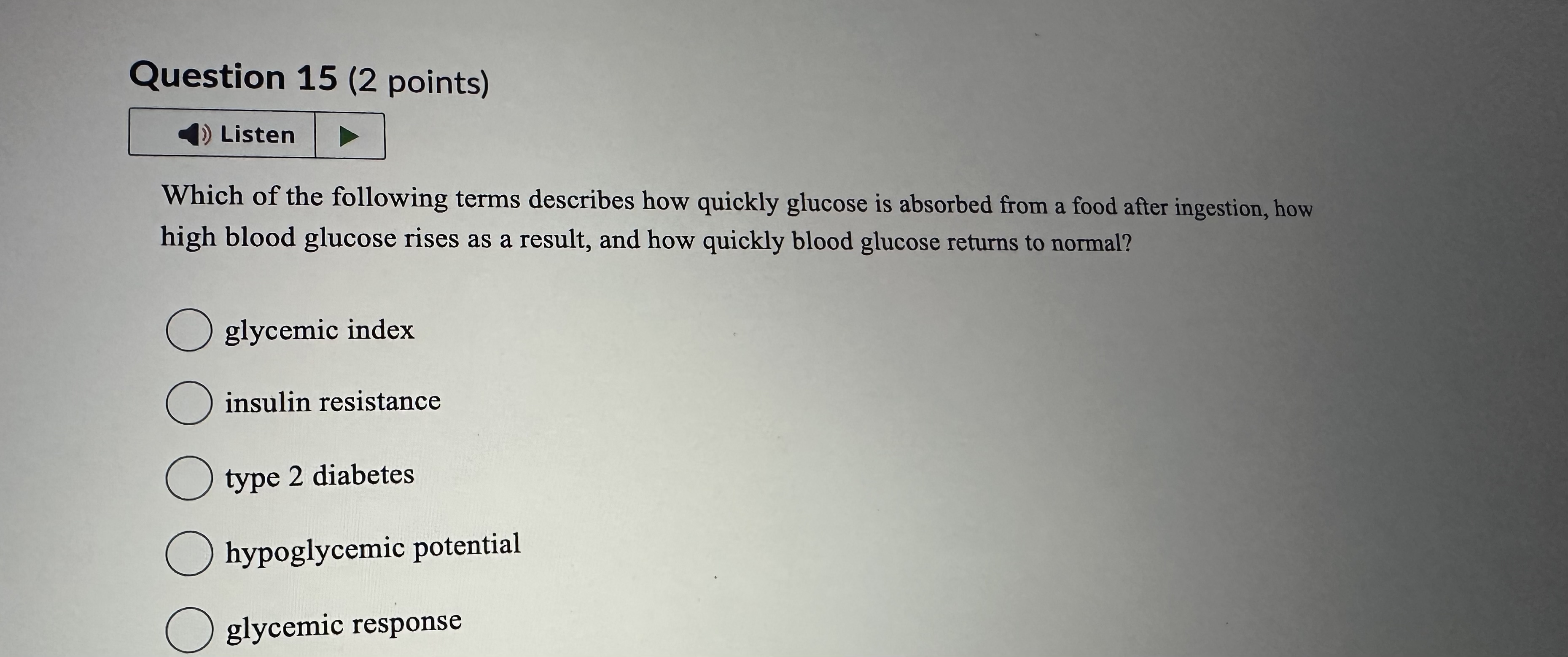 Solved Question 15 (2 ﻿points)ListenWhich of the following | Chegg.com