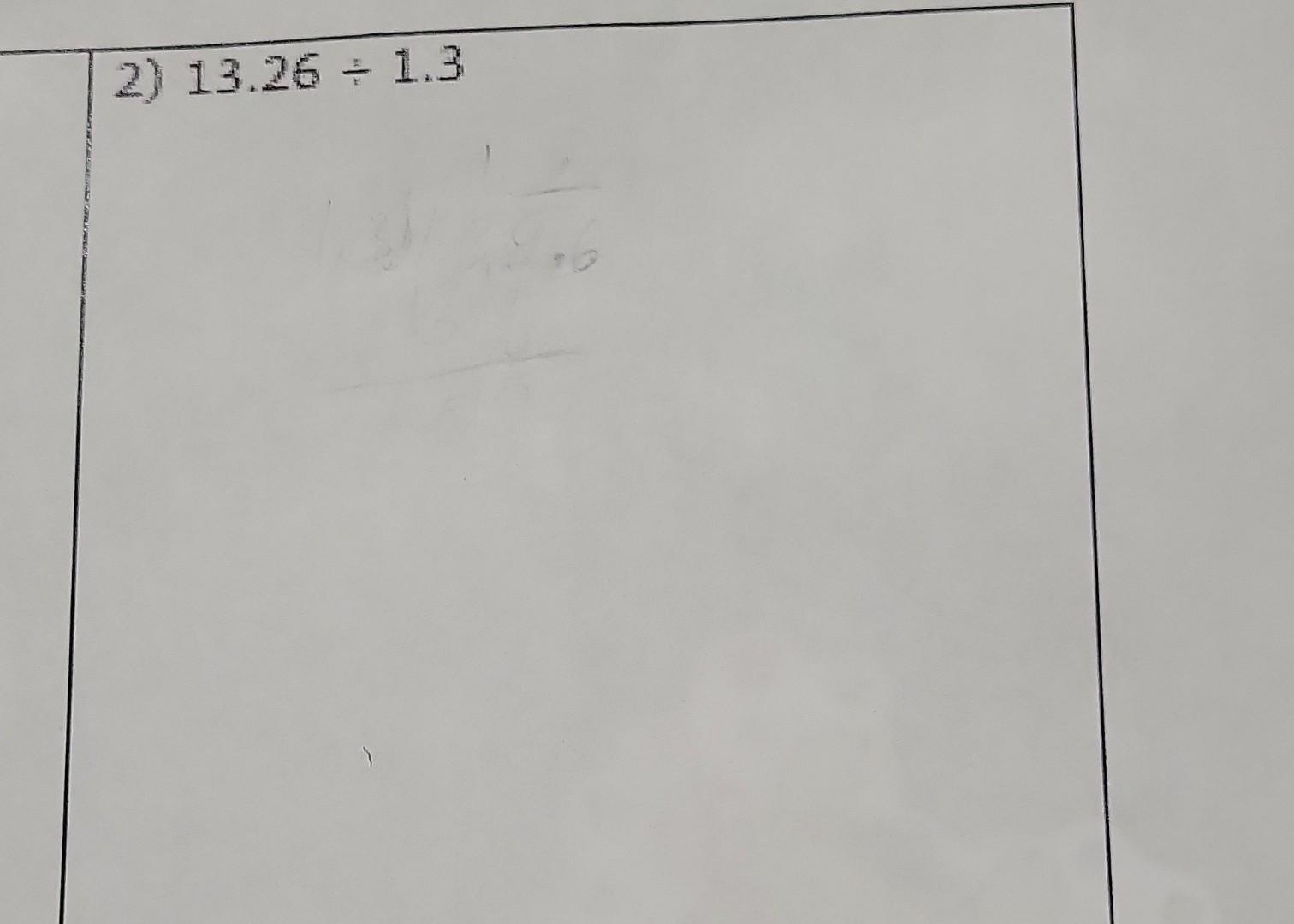 Solved 13.26÷1.3 | Chegg.com