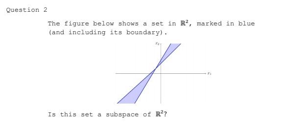 Solved tion 3 For a subset H of the vector space R3 to be a | Chegg.com