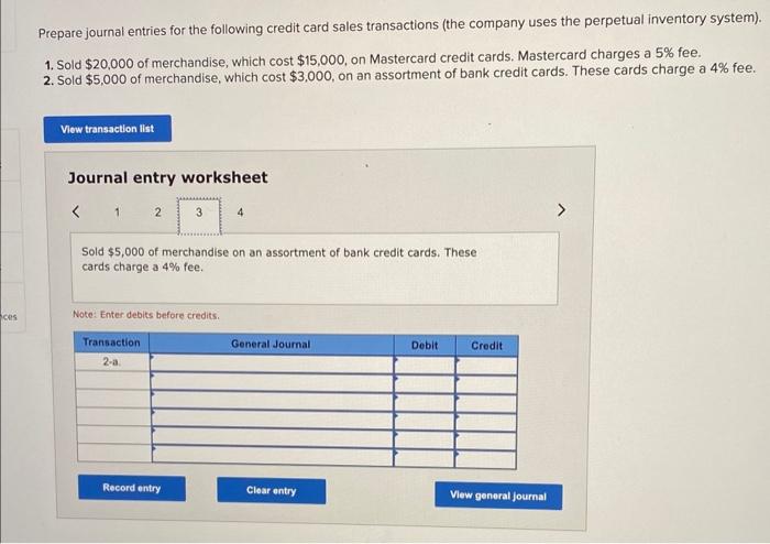 Solved Prepare journal entries for the following credit card | Chegg.com