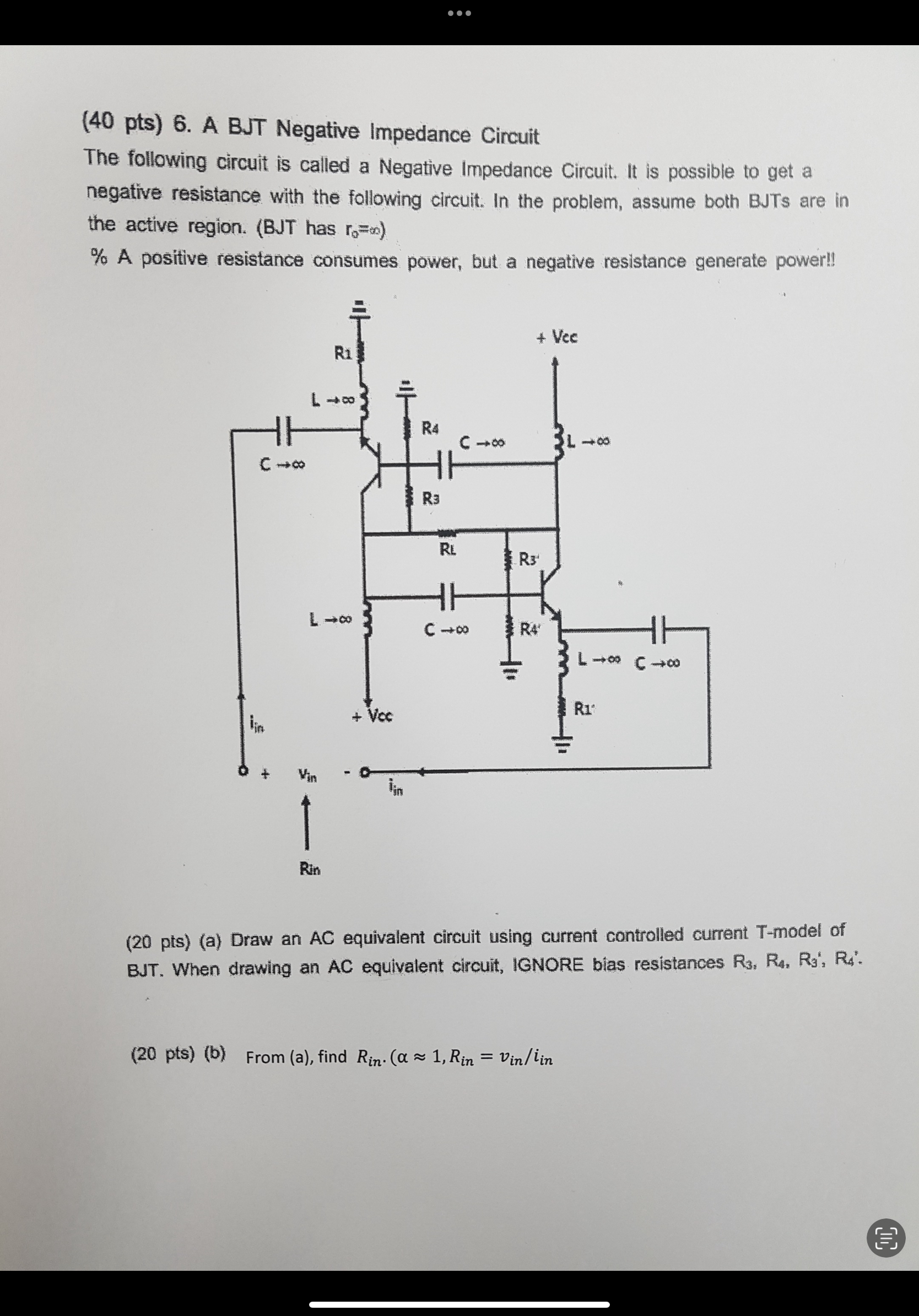 Solved (40 ﻿pts) 6. ﻿A B.JT Negative Impedance CircuitThe | Chegg.com